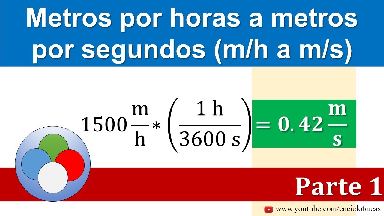 Metros Por Horas A Metros Por Segundos m h A M s YouTube