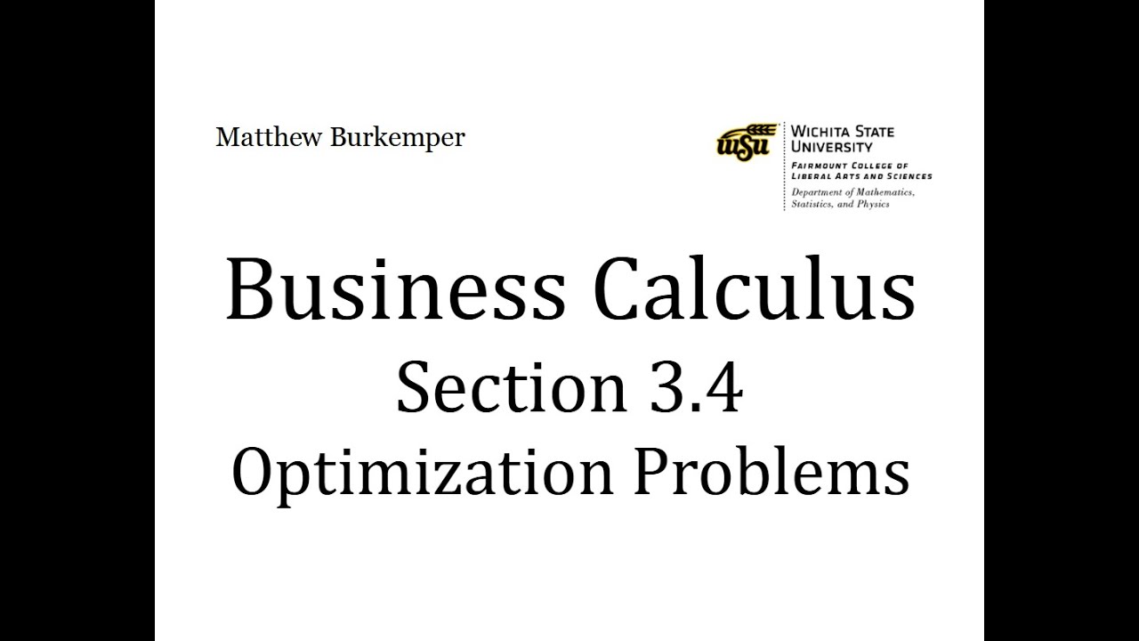 Business Calculus Section 3.4 - Optimization Problems - YouTube