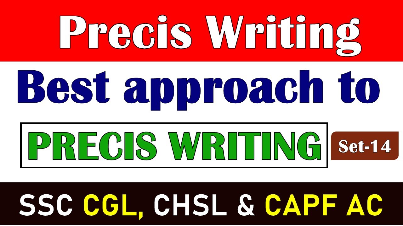 Precis writing in english for ssc cgl, ssc chsl | Precis writing ...