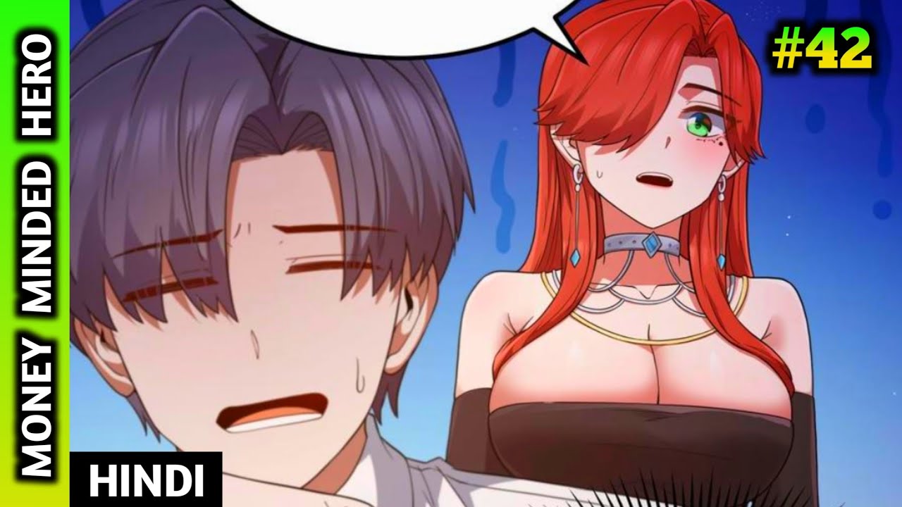 The Hero Is Money Minded (2024) Episode 42 || Explained in Hindi - YouTube