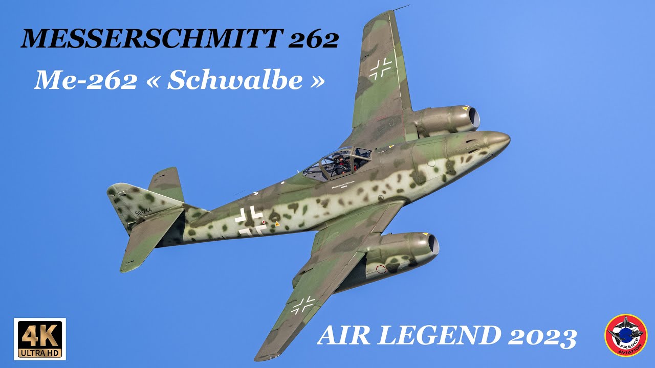 MESSERSCHMITT 262 ME 262 AIR LEGEND 09 SEPT 2023 - YouTube