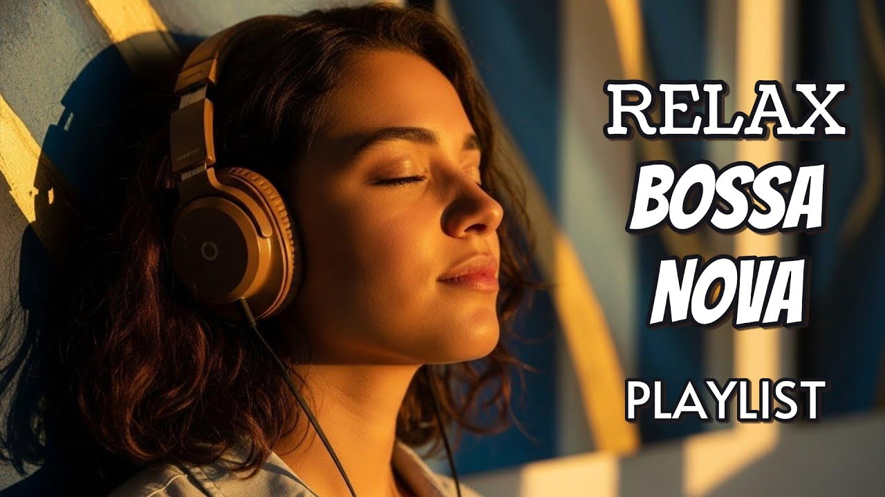 Popular Hits in Bossa Nova Style | Soft Jazz Lounge from Brazil - YouTube