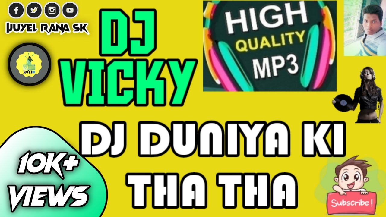 Duniya-- Ki--Tha--Tha--(Hard Dance Mix) (Dj Vicky Patel) - || Dj Vicky ...