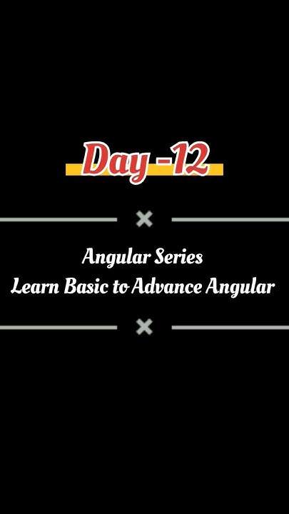 Day -12 | Angular 17 | Learn Angular Basic to Advance | Setup Angular #angular #angular17 # ...