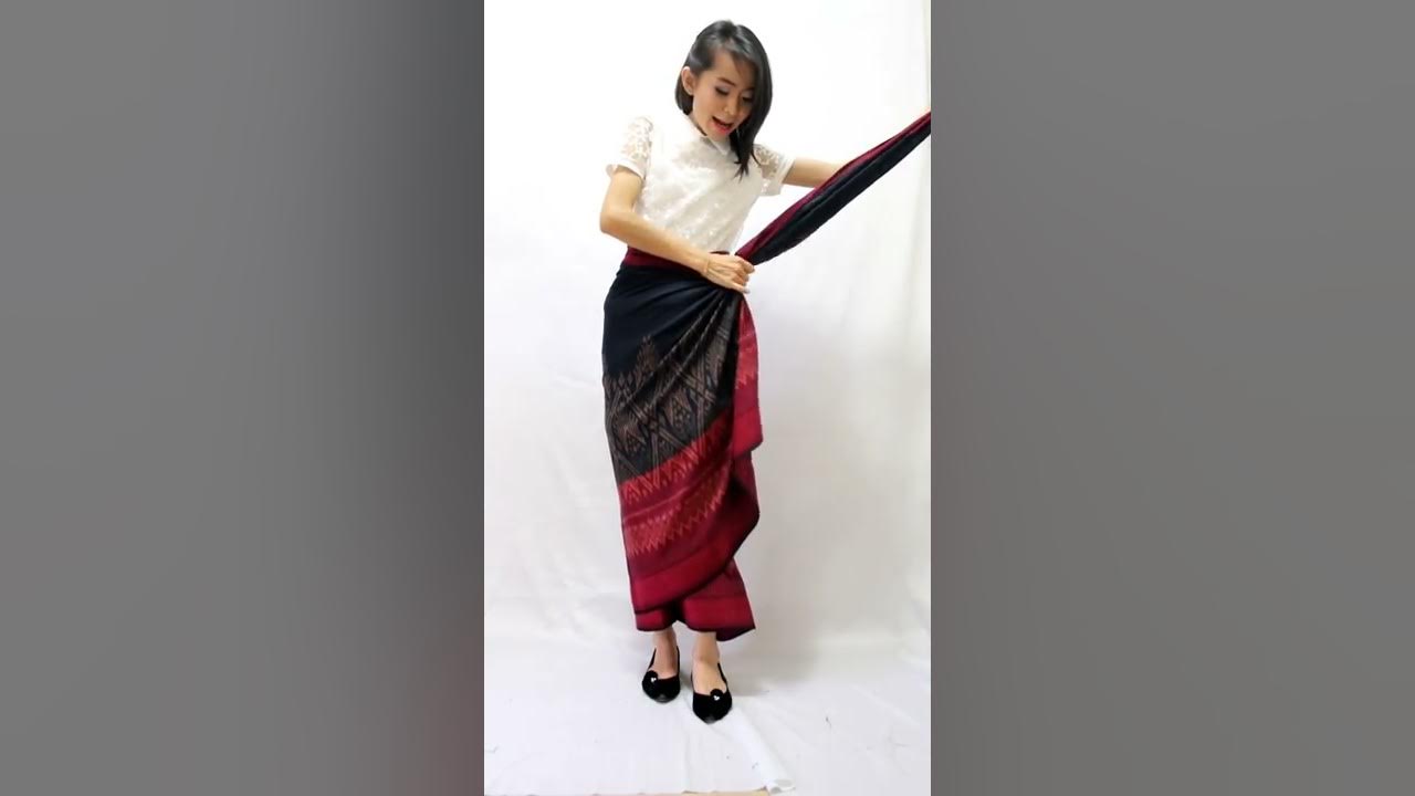 วิธีนุ่งซิ่นง่ายๆสไตล์ร้านผ้าฝ้ายมัดหมี่ By Yupin - YouTube