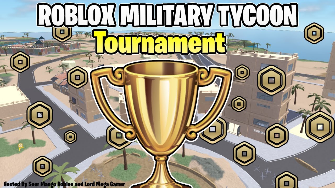 ROBLOX TOURNAMENT IN MILITARY TYCOON - How to win 1000 Robux??? - YouTube