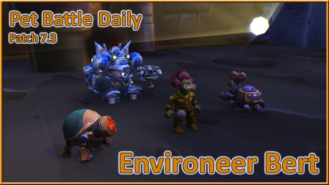 Environeer Bert "Bert's Bots" - [EN] Legion Pet Battle V2 - YouTube