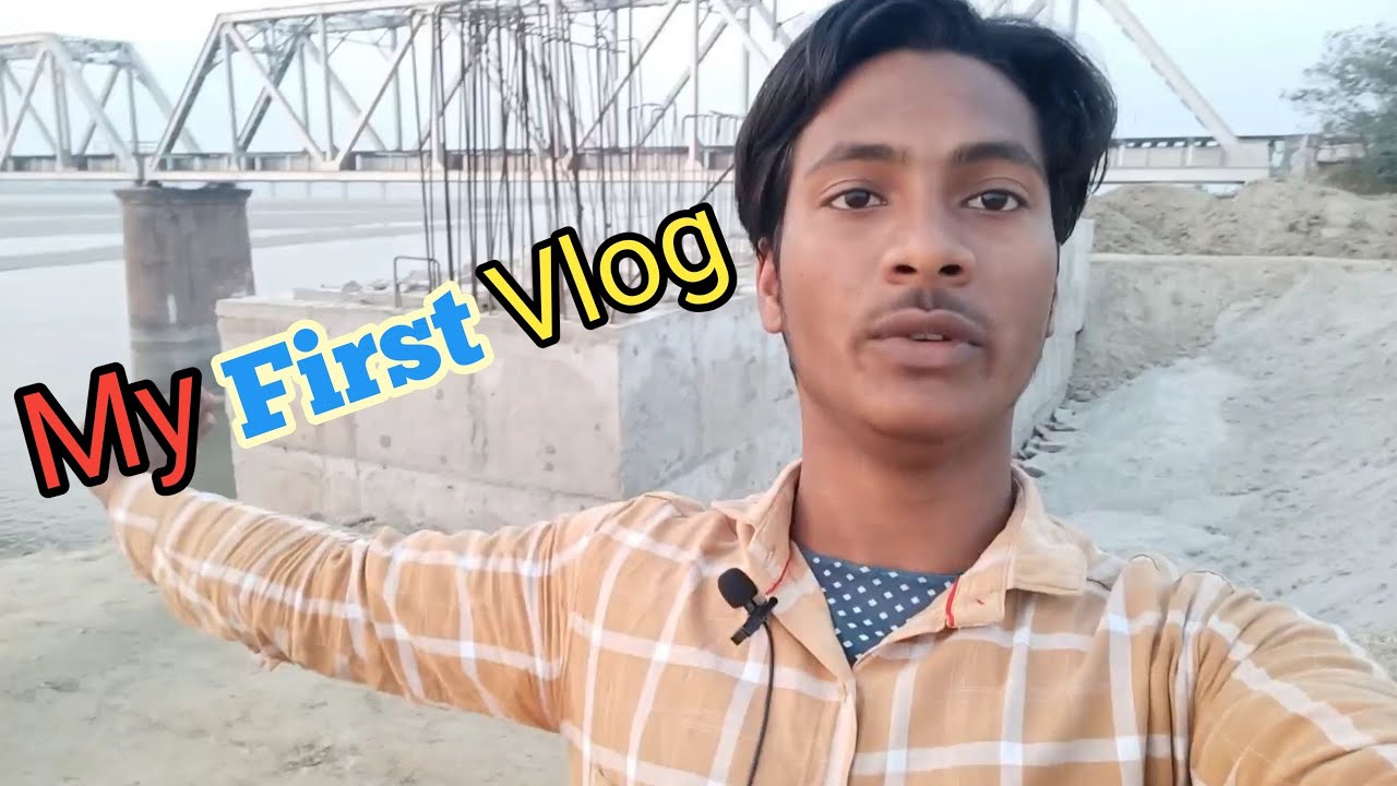 My First Vlog || Bihar vlogs - YouTube