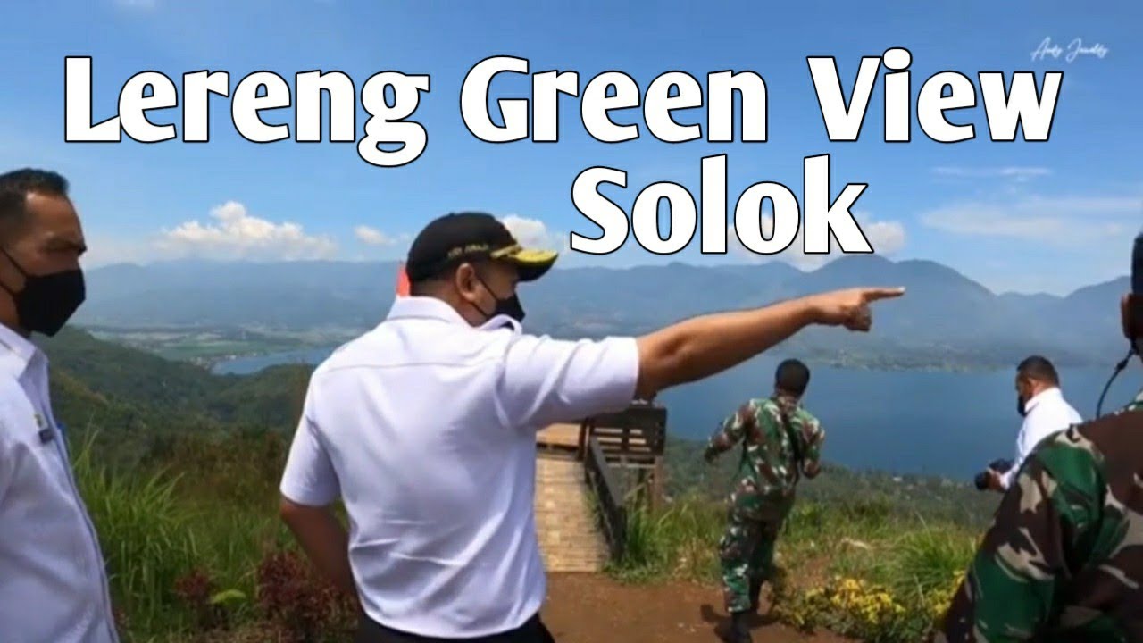 Kunjungi Lereng Green View Solok, Wagub Sumbar Takjub Dengan ...