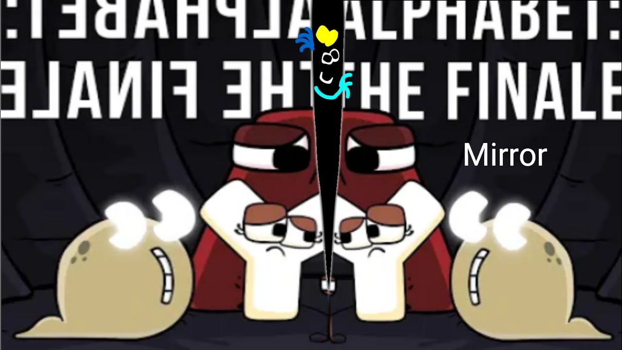 Alphabet Lore Mirror | (...Epilogue) Now I Know My ABCs... - YouTube