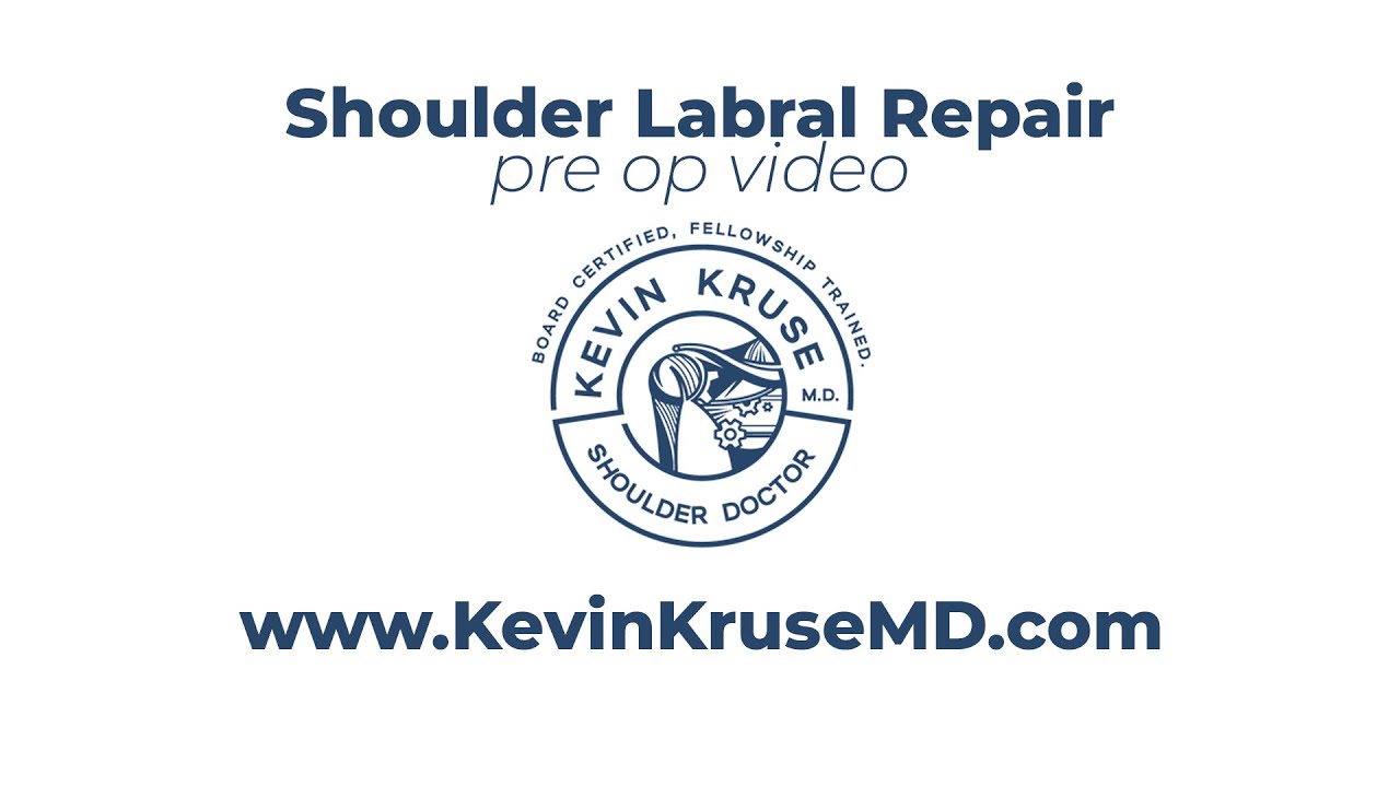 Shoulder Labral Repair - pre-op - Kevin Kruse MD - YouTube