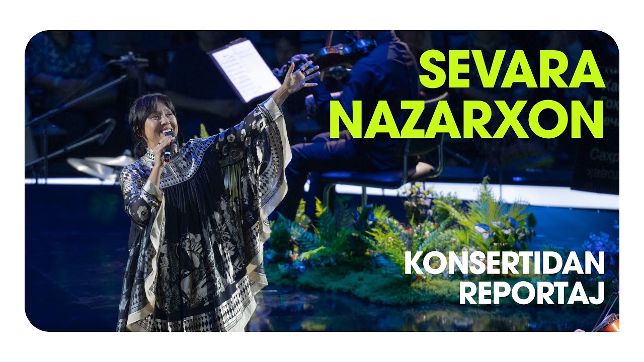 Sevara Nazarxonning "Ruh" konsertidan reportaj + intervyu (2025 ...