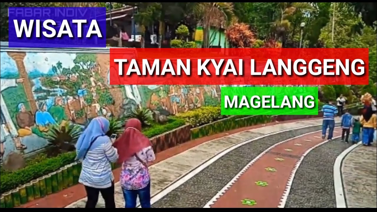 Wisata Taman Kyai Langgeng Magelang Tambah indah - YouTube