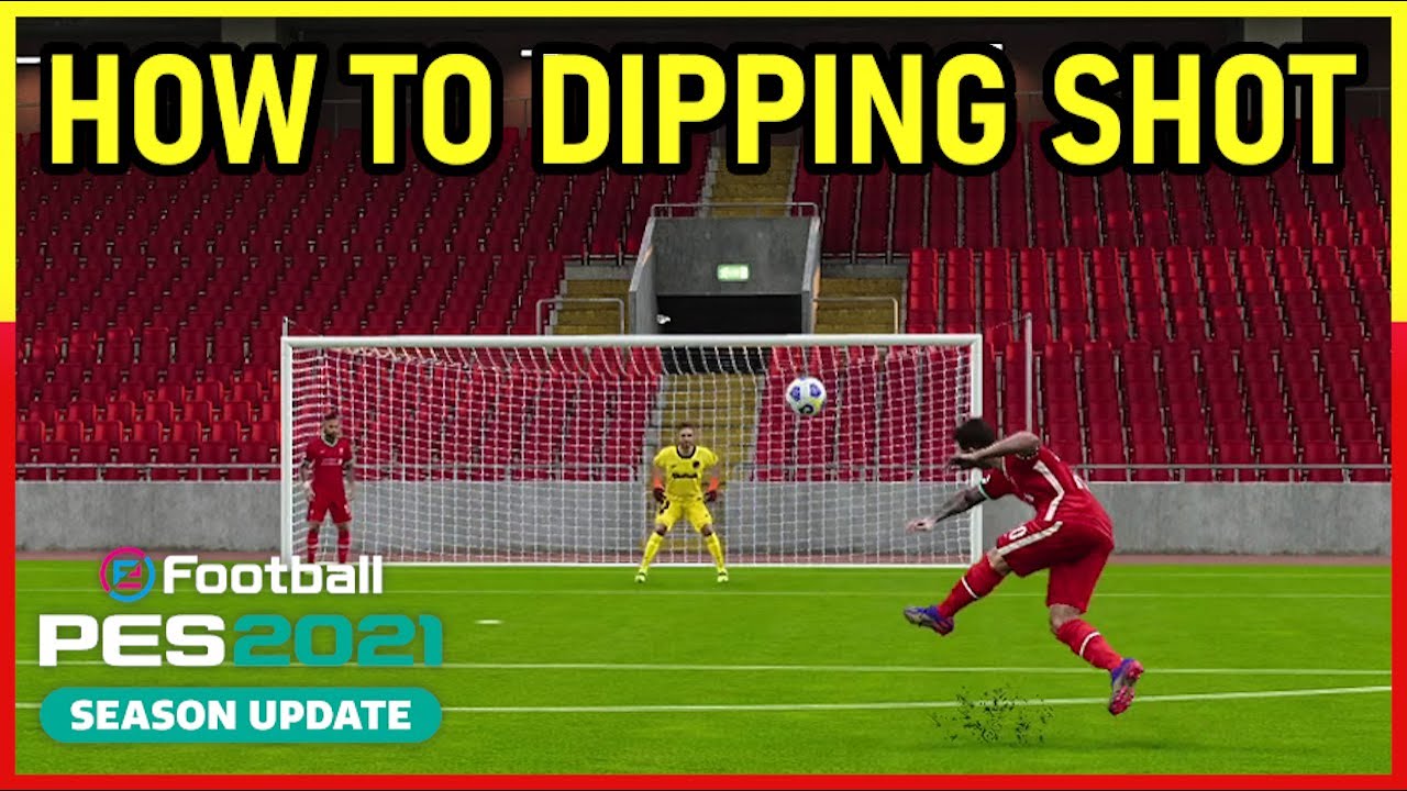 PES2021 HOW TO DO DIPPING SHOT | TIPS FOR NEW PLAYERS - YouTube