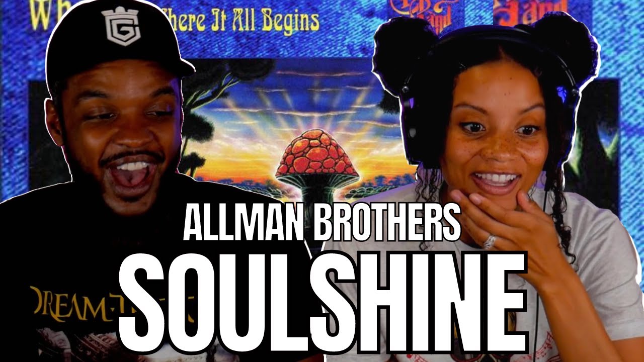 🎵 The Allman Brothers - Soulshine REACTION - YouTube