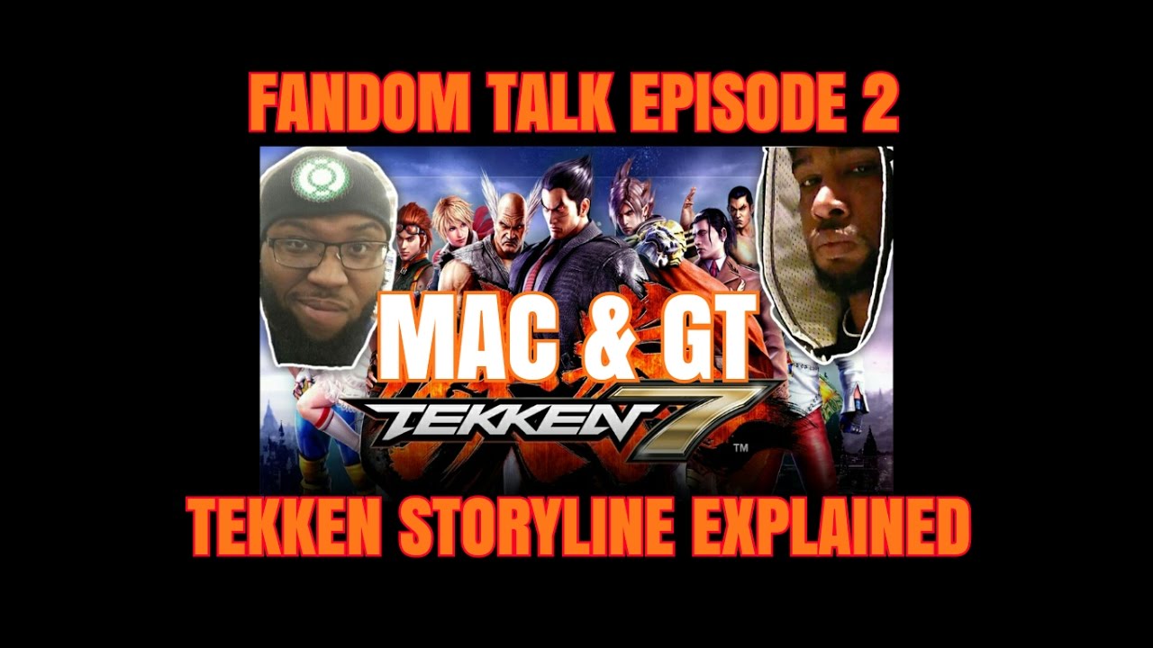 TEKKEN STORYLINE EXPLAINED!!! - YouTube