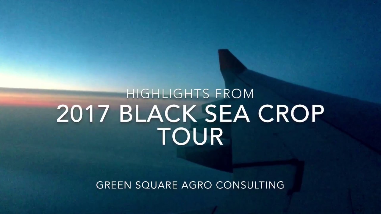 Highlights from Black Sea Crop Tour 2017 - YouTube