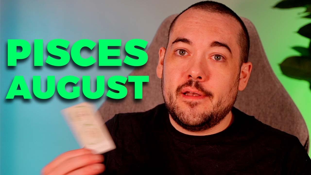 Pisces The REAL Reason Pisces Are Reaching New Heights! August 2024 ...