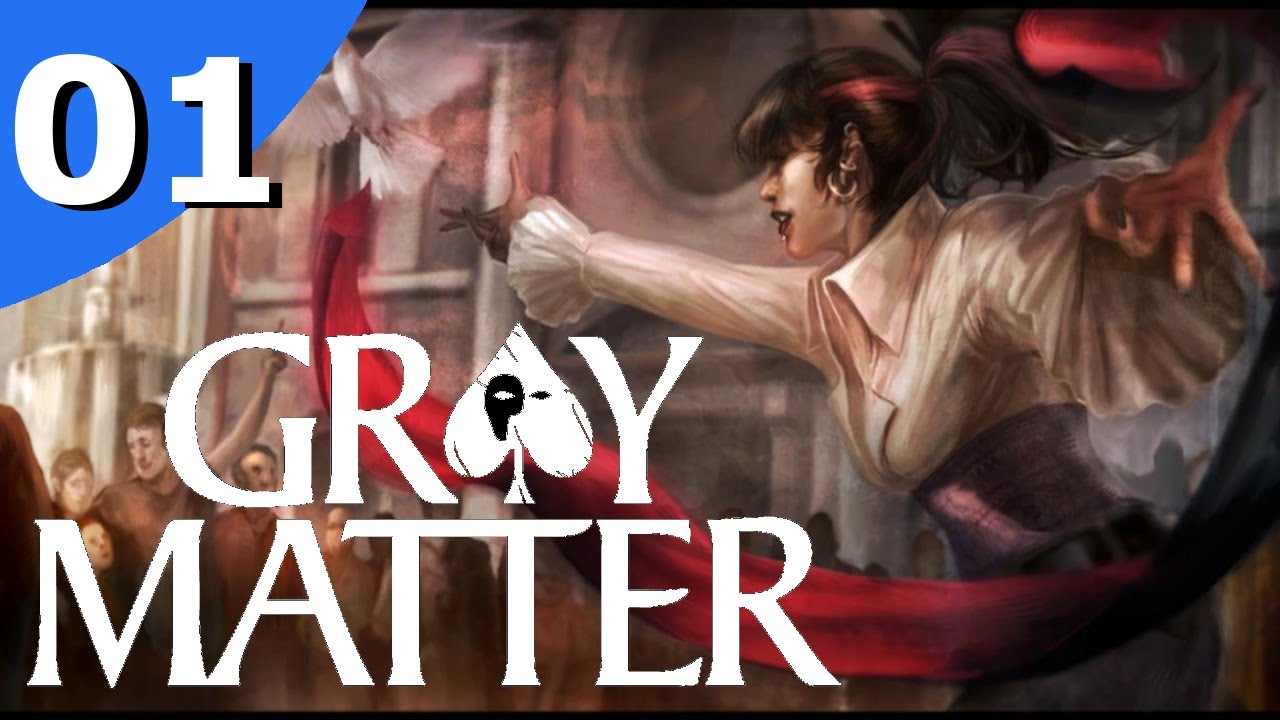 Guía GRAY MATTER 🎩 Capitulo 1 - Parte 1 | Asistenta del Doctor ...