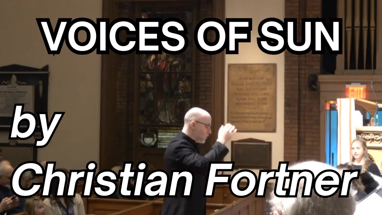 Voices of Sun (Live) by Christian Fortner, performed by the Wheatland ...