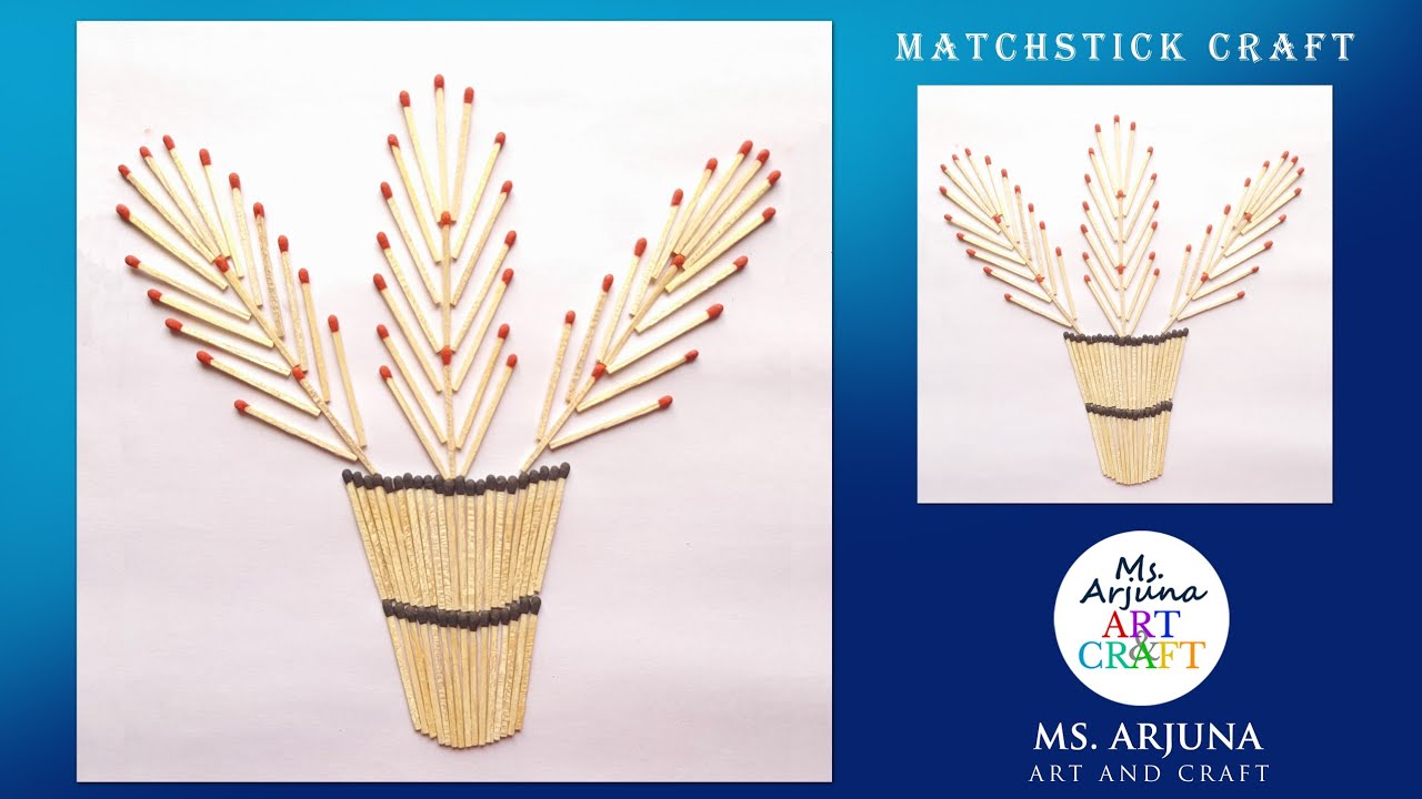 How to make Flower vase with Matchsticks | Easy Matchstick Art and ...