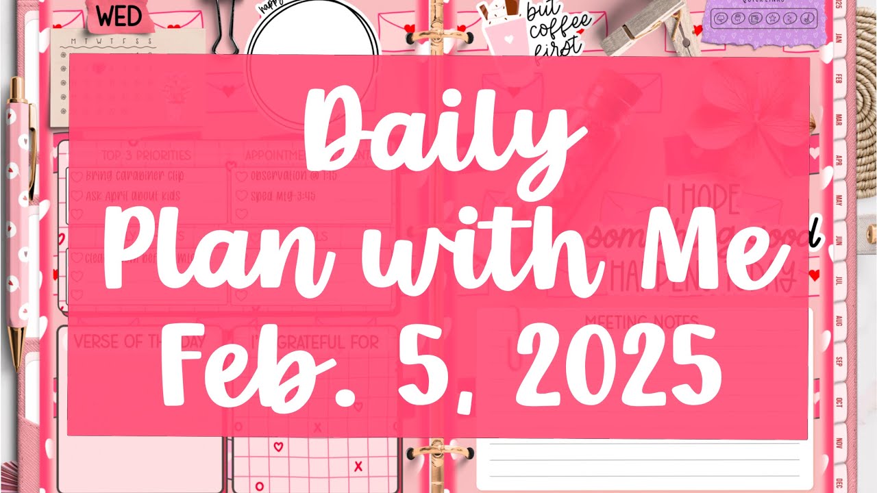Daily Plan With Me | February 5, 2025 | Chelly Planner | Cozy Bear ...