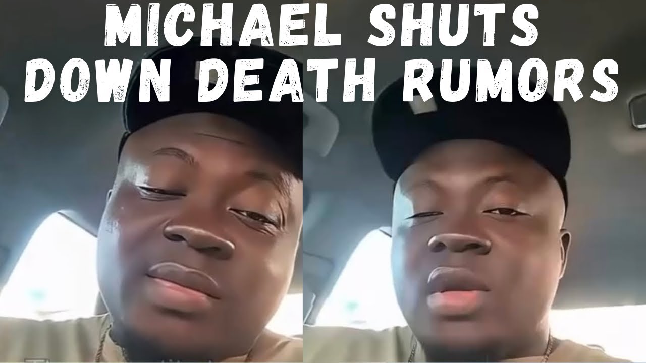 Michael Gives Sharp Warning To Content Creators Over Hideous Rumors ...