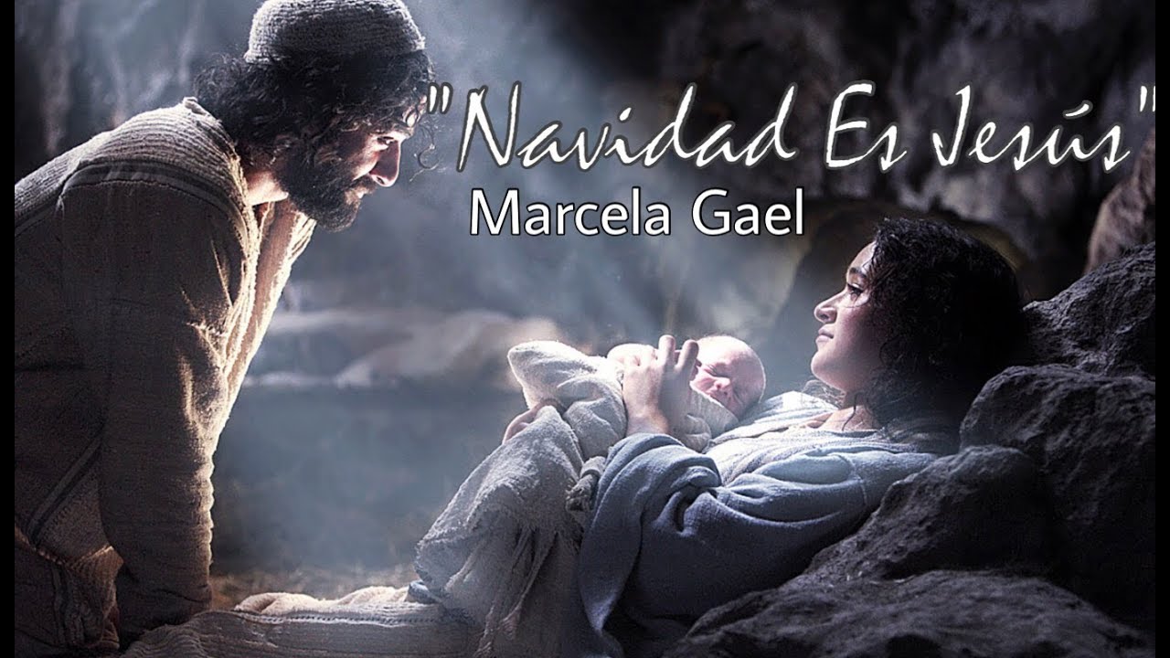 Navidad es Jesús - Marcela Gael | Música Católica de Navidad ...