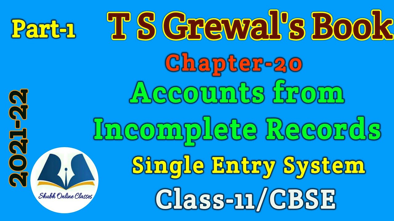 TS Grewal's | Single entry system class-11||#tsgrewalsclass11||Accounts ...