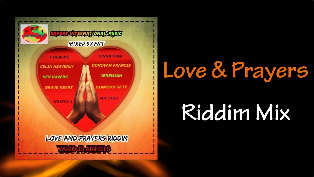Love & Prayers Riddim Mix (2022) - YouTube