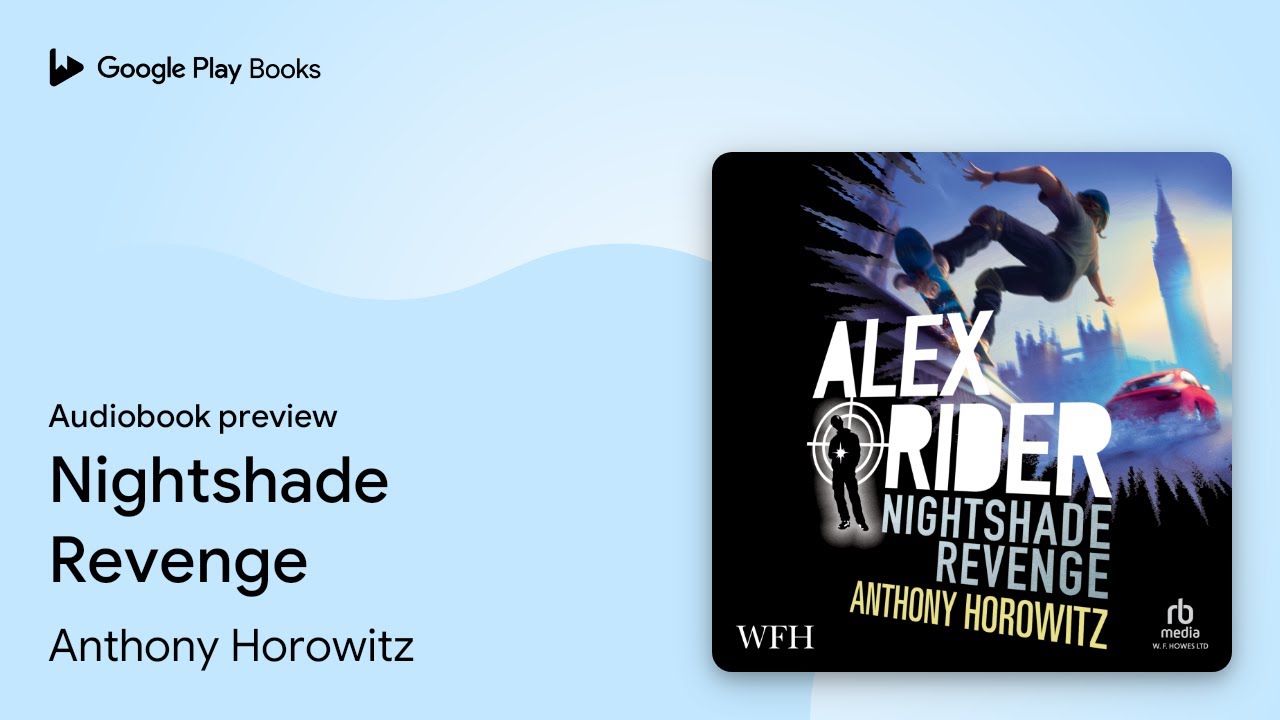 Nightshade Revenge by Anthony Horowitz · Audiobook preview - YouTube