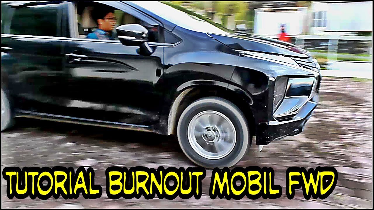 Tutorial Burnout Mobil FWD (Front Wheel Drive) - YouTube