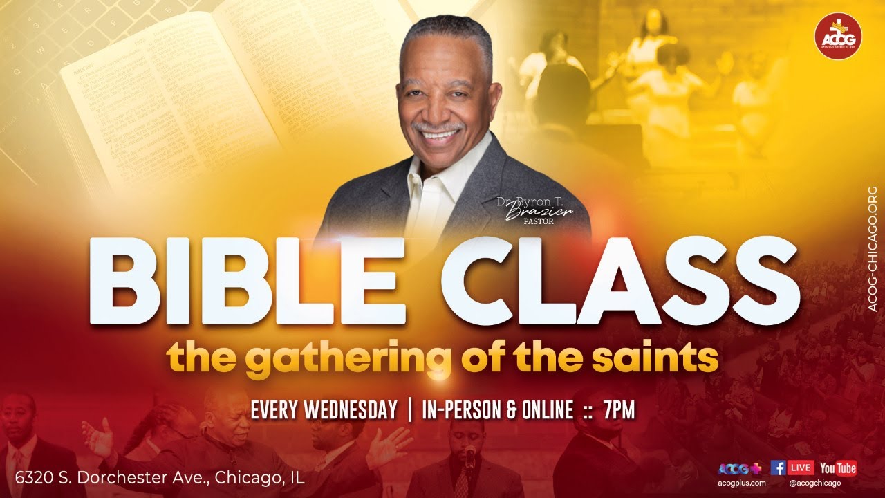 Wednesday Night Bible Class & The Gathering of the Saints "The Benefit ...