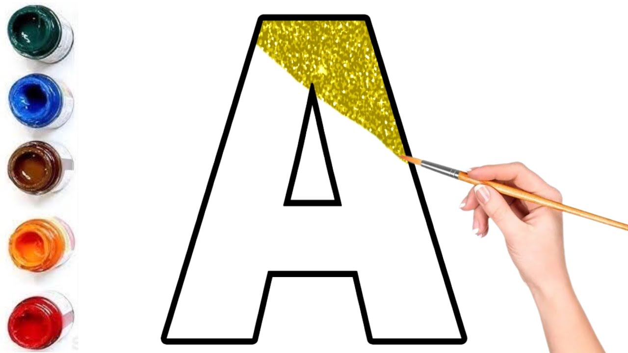 How to Learn Draw and Paint Letters A to Z for Kids // Easy Step by ...