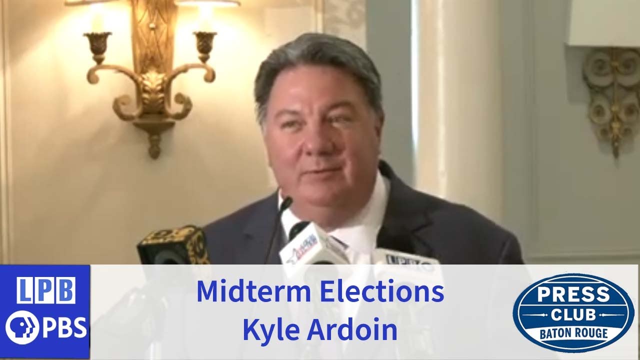 Kyle Ardoin | Louisiana Secretary of State | Press Club | 11/07/2022 ...