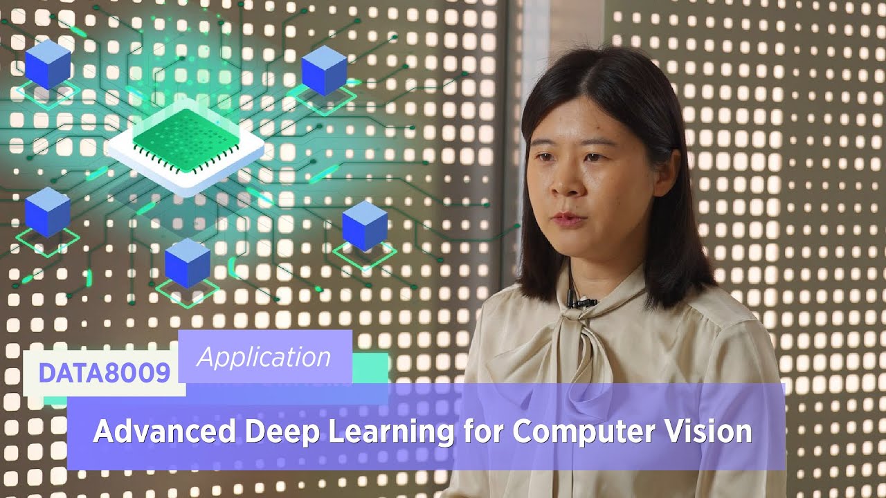 DATA8009 - Advanced Deep Learning for Computer Vision - YouTube