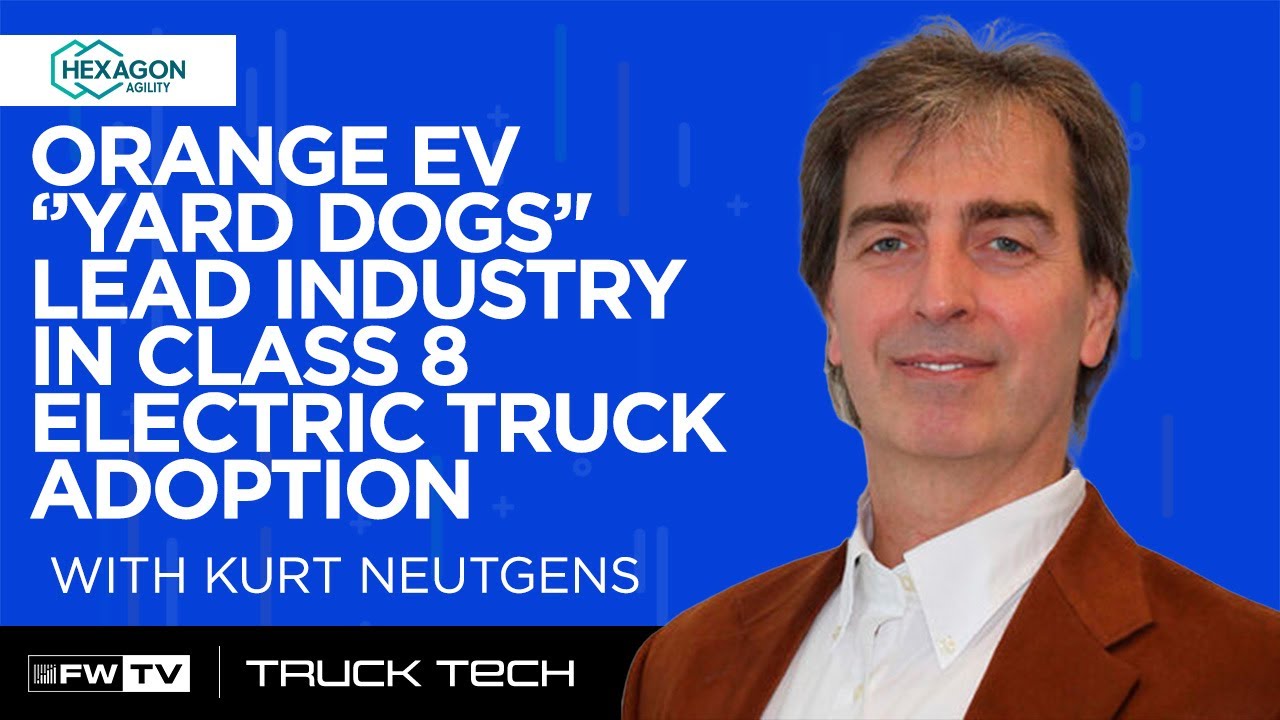 Orange EV ''yard dogs'' lead industry in Class 8 electric truck ...