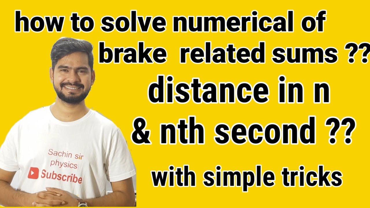 5 How to solve numerical of distance in nth second? | Brake related ...