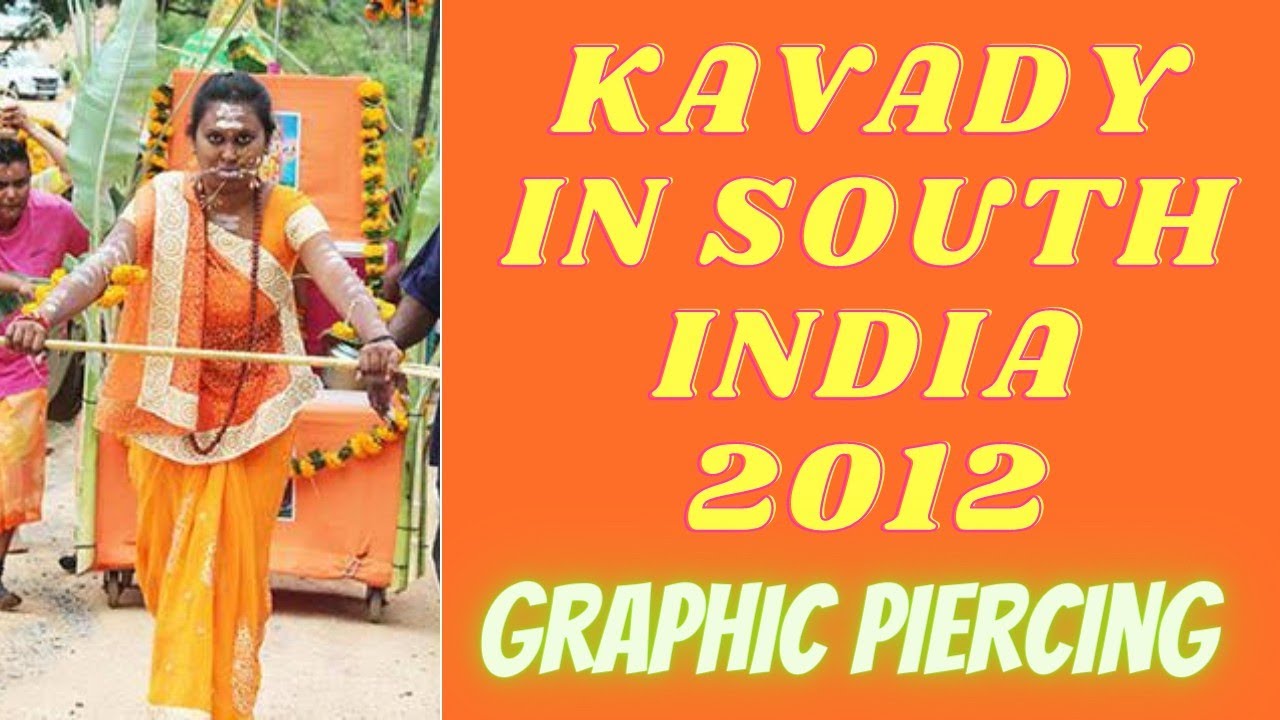 Kavady in South India 2012 | Body Piercing - YouTube