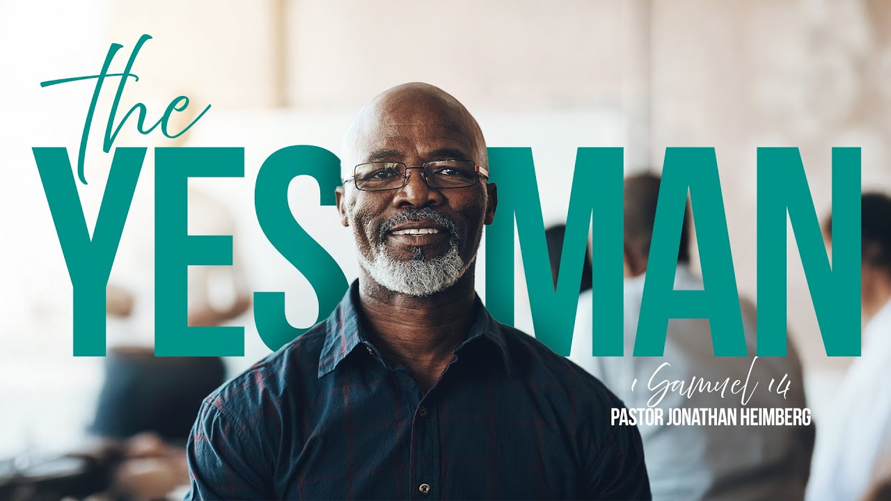 Men's Discipleship: The Yes Man - Ps Jonathan Heimberg #discipleship ...
