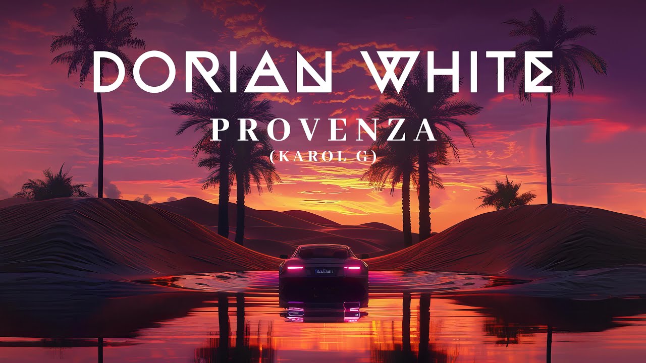 Karol G - Provenza ( Dorian White Remix ) - YouTube