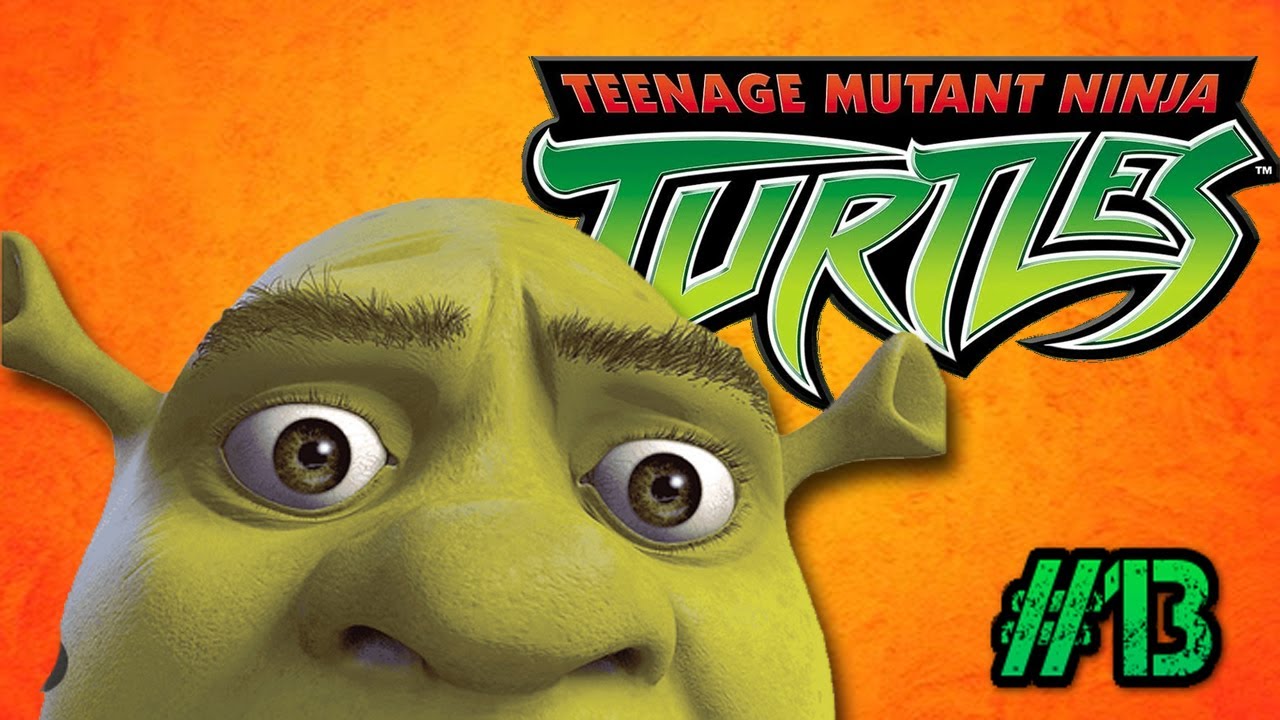 Shrek is Love, Turtles is Life (Teenage Mutant Ninja Turtles PS2) - EP ...