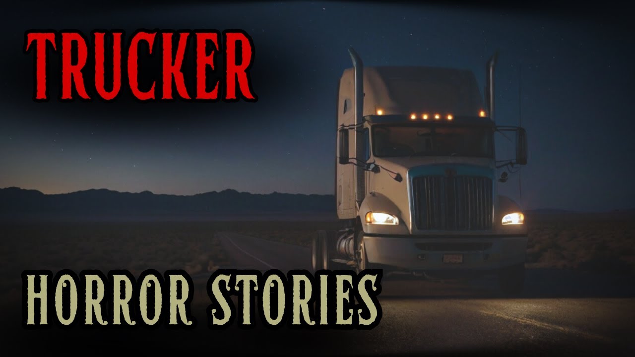 4 Scary Trucker Horror Stories - YouTube