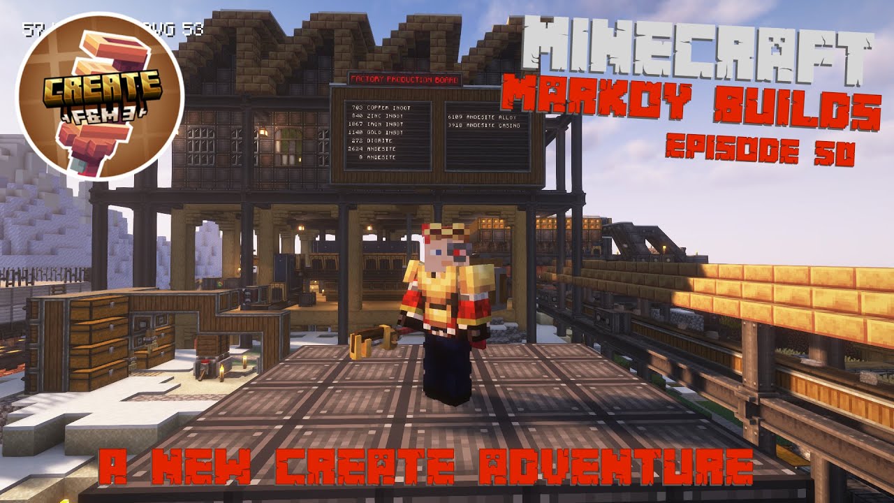 [Minecraft - CREATE] Markoy Builds - Episode 50 - A new create ...