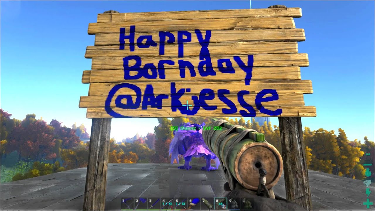 ARK: Happy Bornday @ArkJesse - YouTube