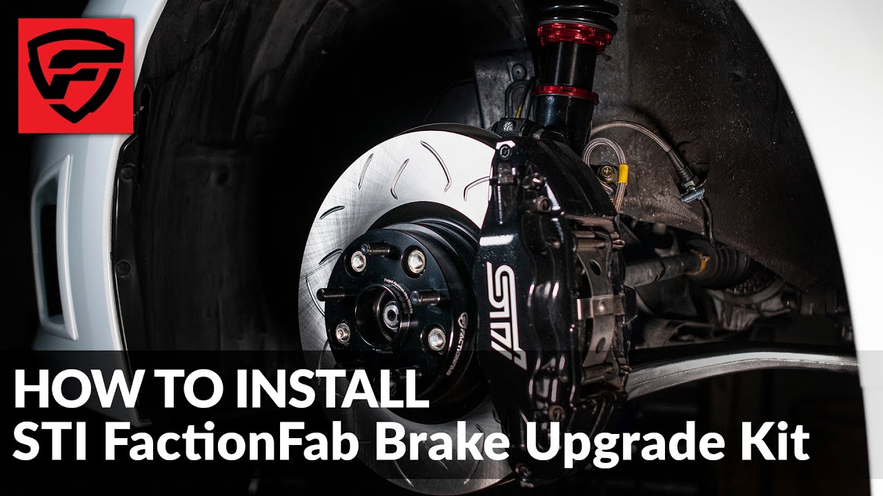 How To Install FactionFab STI Brake Upgrade Kit - YouTube