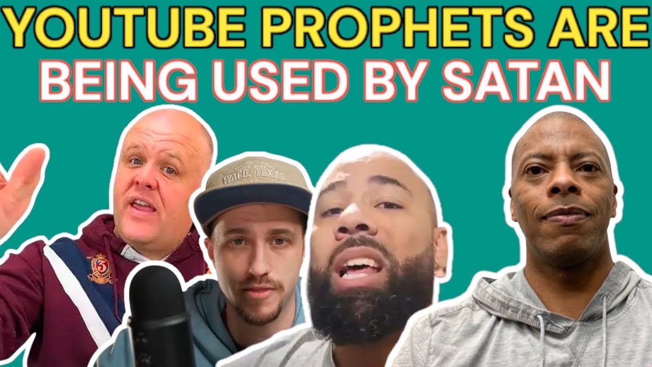YOUTUBE PROPHETS ARE BEING USED BY SATAN TO DESTROY YOU - YouTube