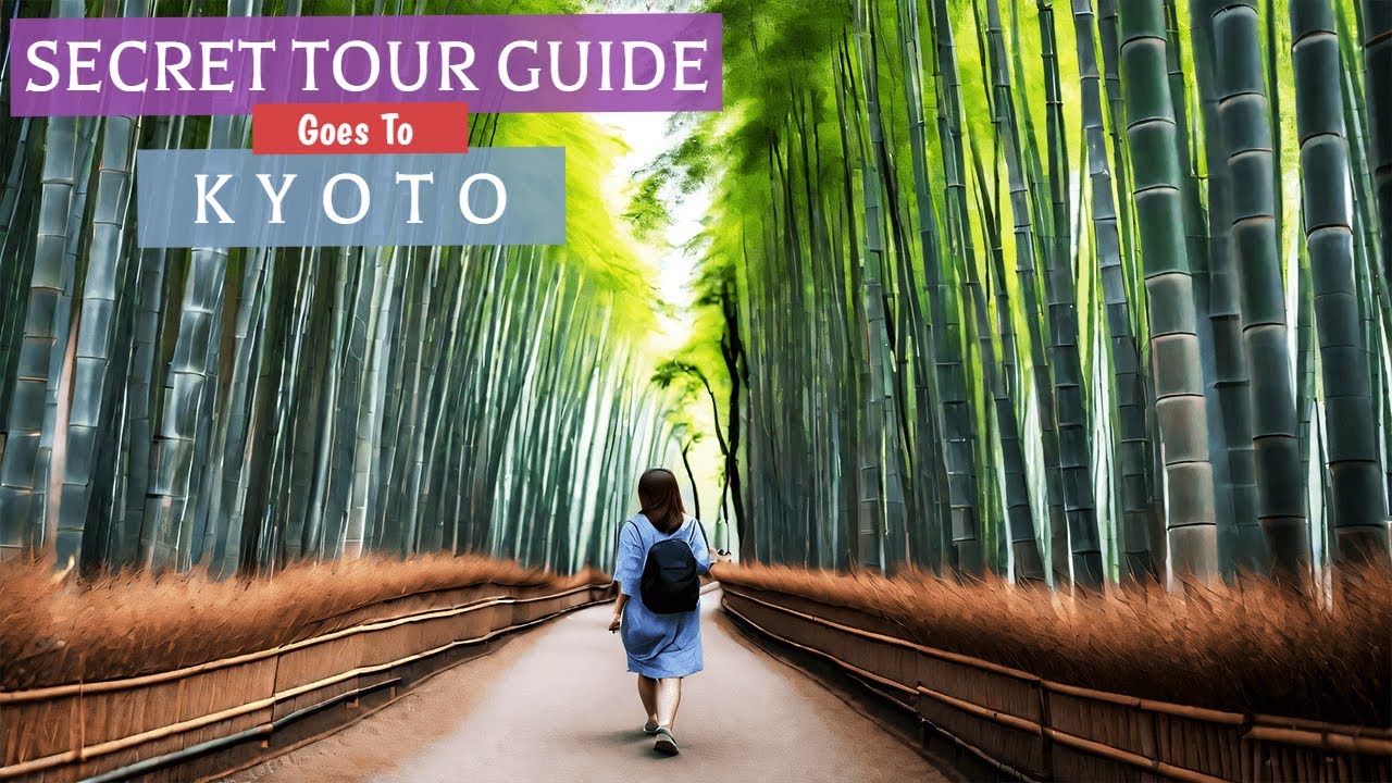 Experience Kyoto Like a Local: Follow the Secret Tour Guide's Genuine ...