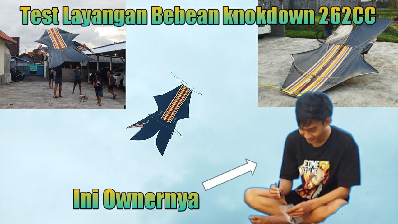 LAYANG LAYANG BEBEAN BALI PLASTIK SIZE 262CC KNOKDOWN | TERBANG KE 2 ...