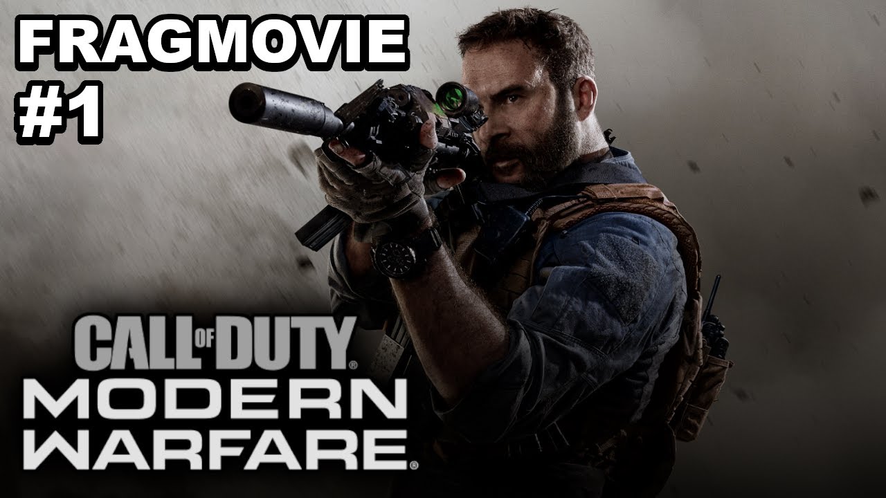 Call of Duty: Modern Warfare | Fragmovie #1 [1080p 60fps] - YouTube